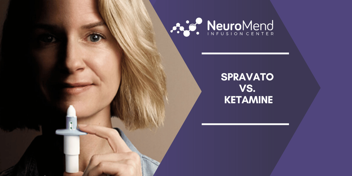 Spravato vs Ketamine | Ketamine Treatments | NeuroMend Infusion Center